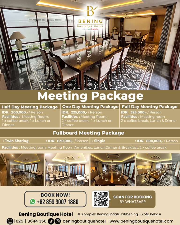 Paket Meeting Terbaru di Bening Boutique Hotel: Solusi Pertemuan Nyaman ...